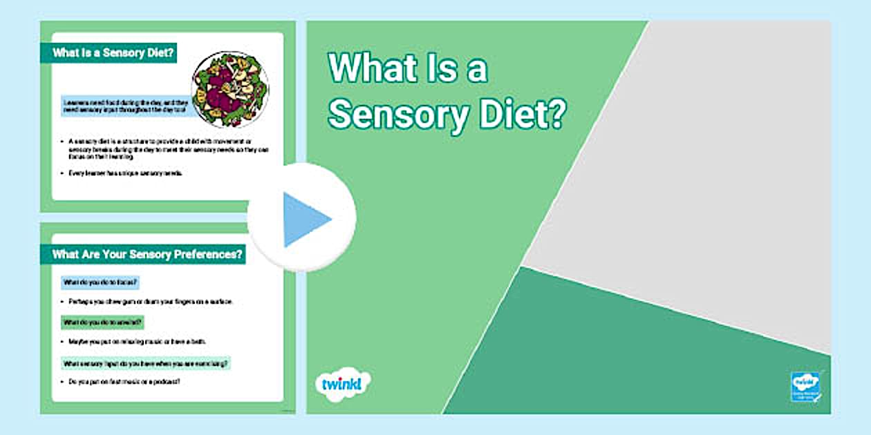 OT: What Is a Sensory Diet? (Hecho por educadores) - Twinkl