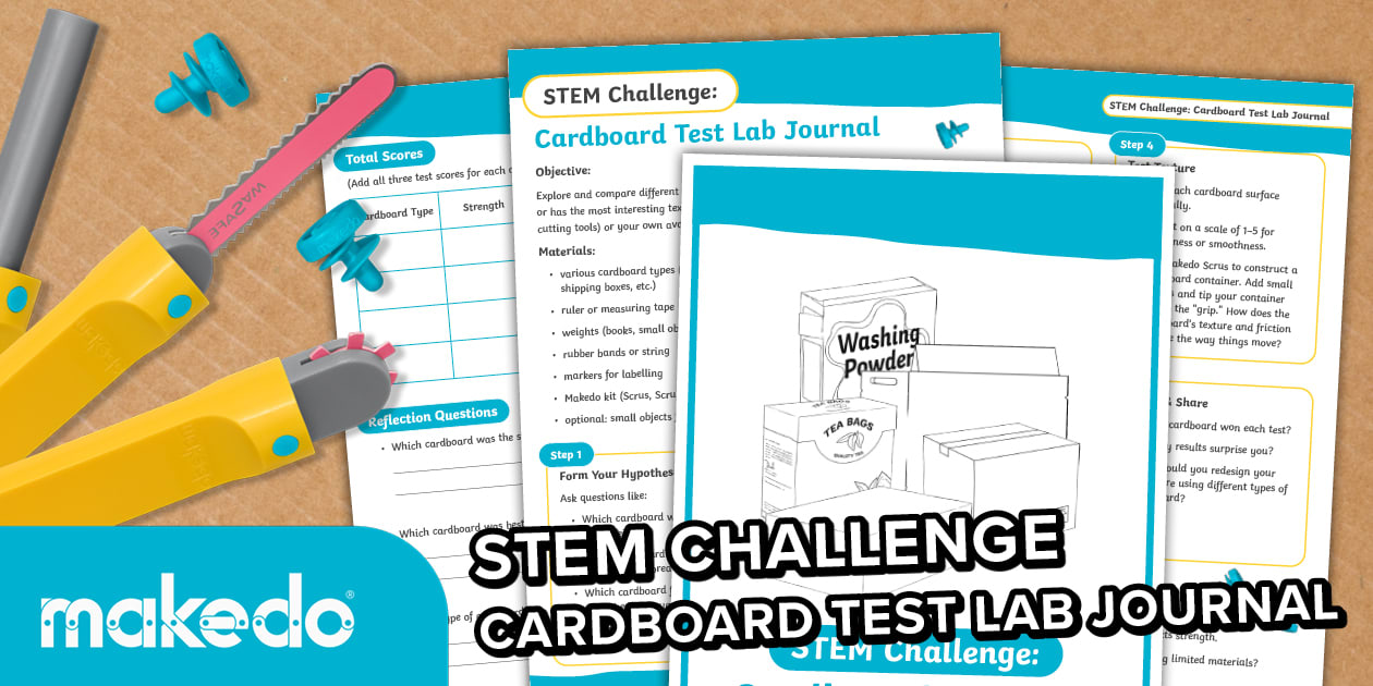 Makedo: STEM Challenge Cardboard Test Lab Journal