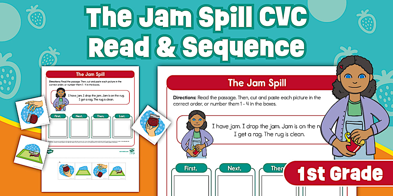 First Grade The Jam Spill CVC Read and Sequence Activity