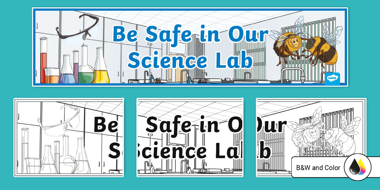Bee Safe in Our Science Lab Banner