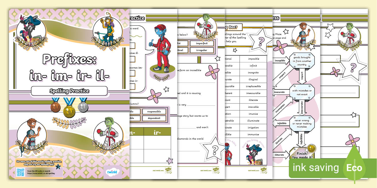 Prefixes: in- im- ir- il- KS2 Spelling Practice Booklet