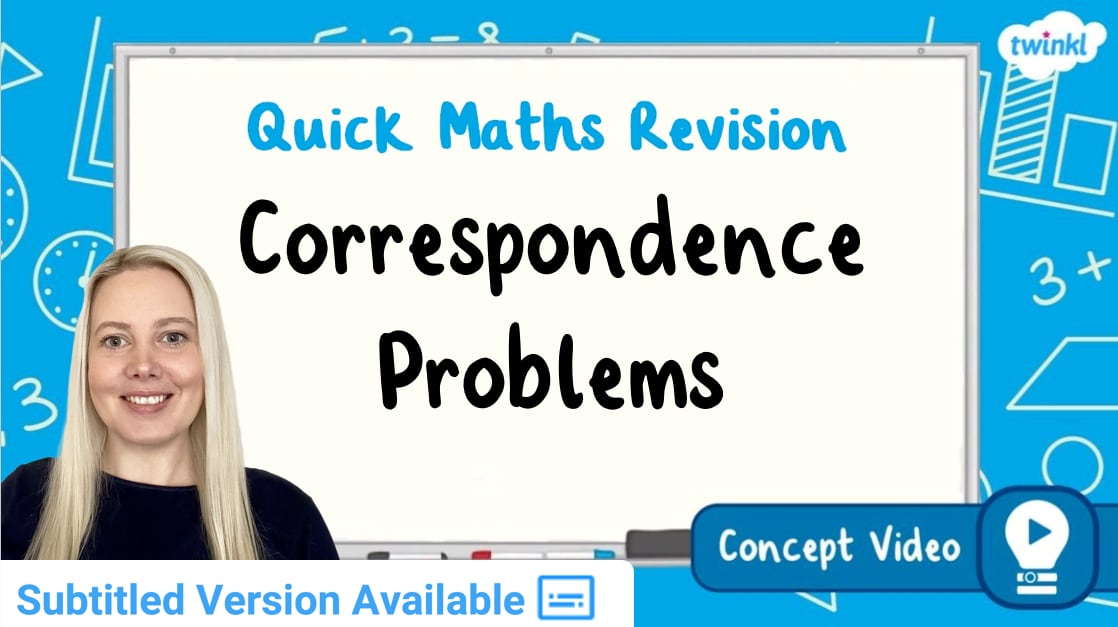 Correspondence Problems | KS2 Maths Concept Video