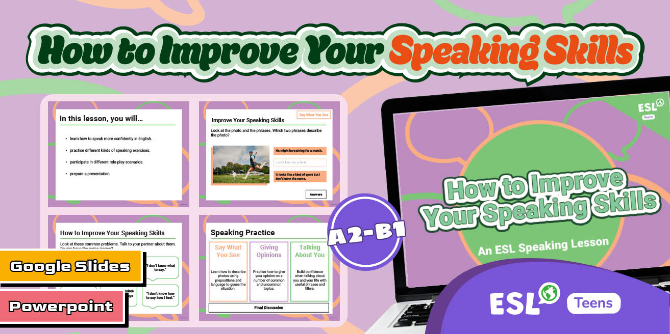 ESL How to Improve Your Speaking Skills PPT [Teens, A2-B1]