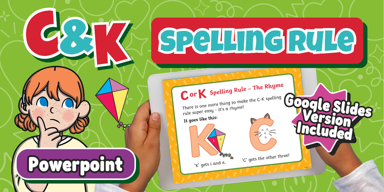C or K Spelling Rule Presentation
