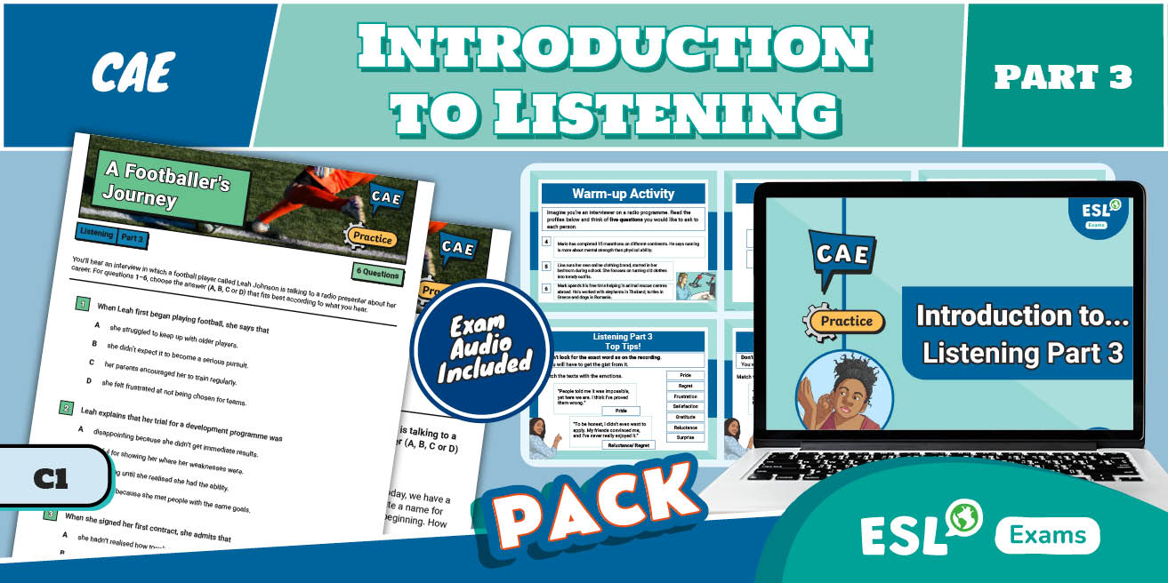 C1 Advanced (CAE) - Introduction to Listening Part 3