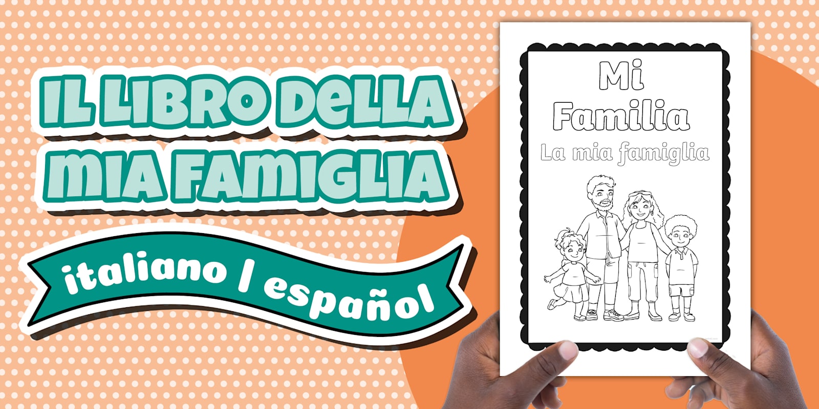 Il Libro della mia Famiglia (Italiano-Spagnolo)