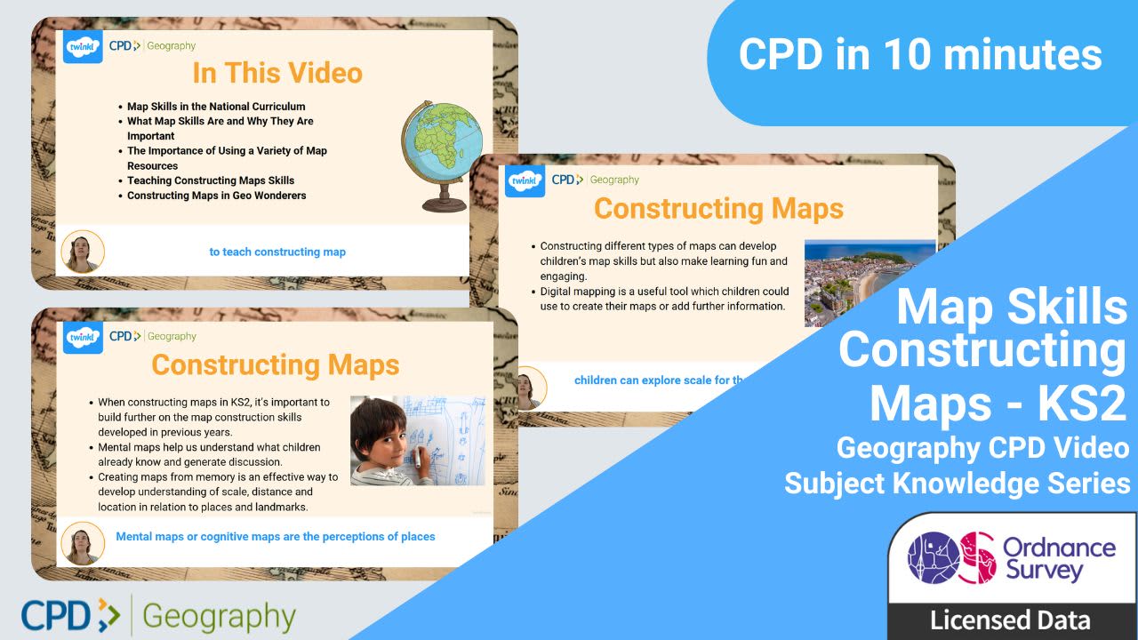 Map Skills CPD: Constructing Maps in KS2