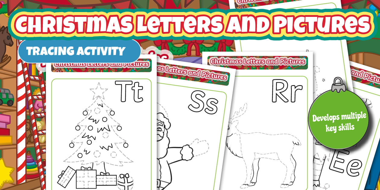 Christmas Letters and Pictures Tracing Worksheets