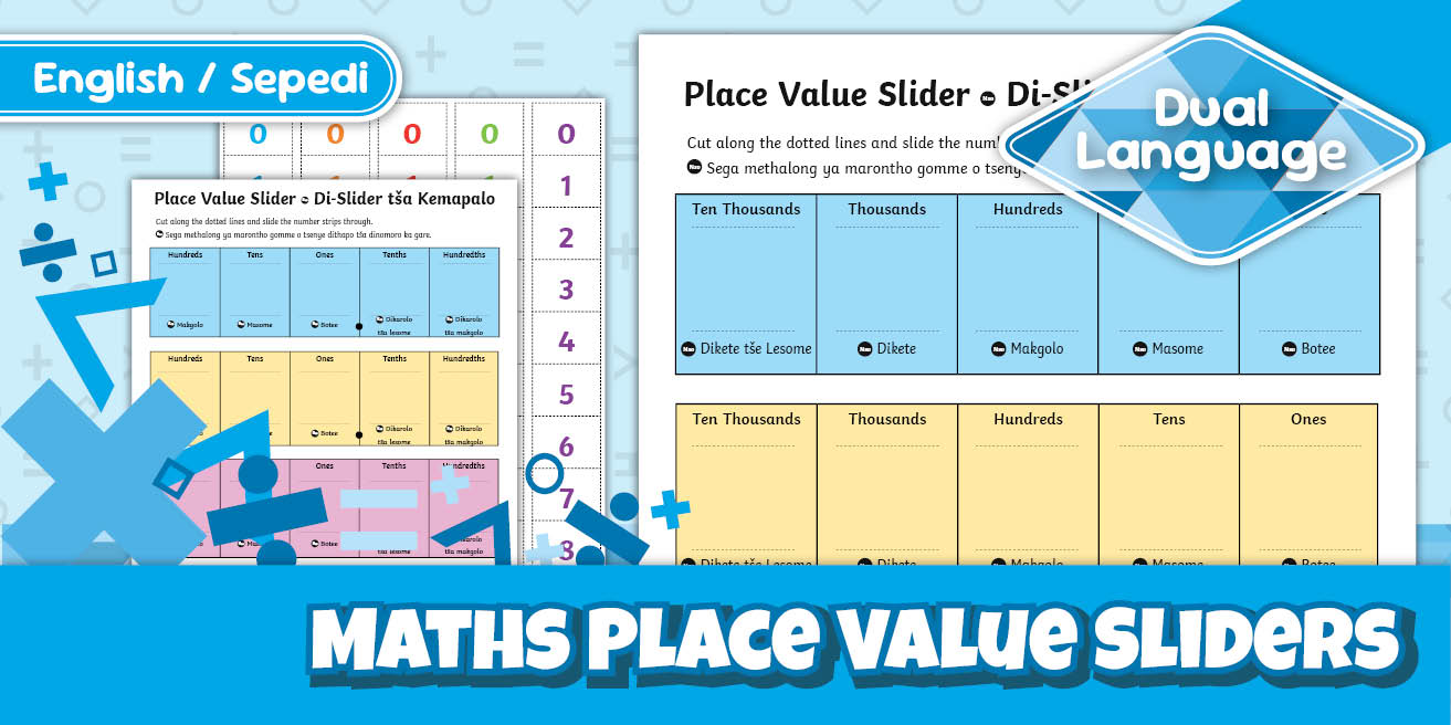 Grade 4 Maths - Place Value Sliders - Activity Sheet - Sepedi/English ...