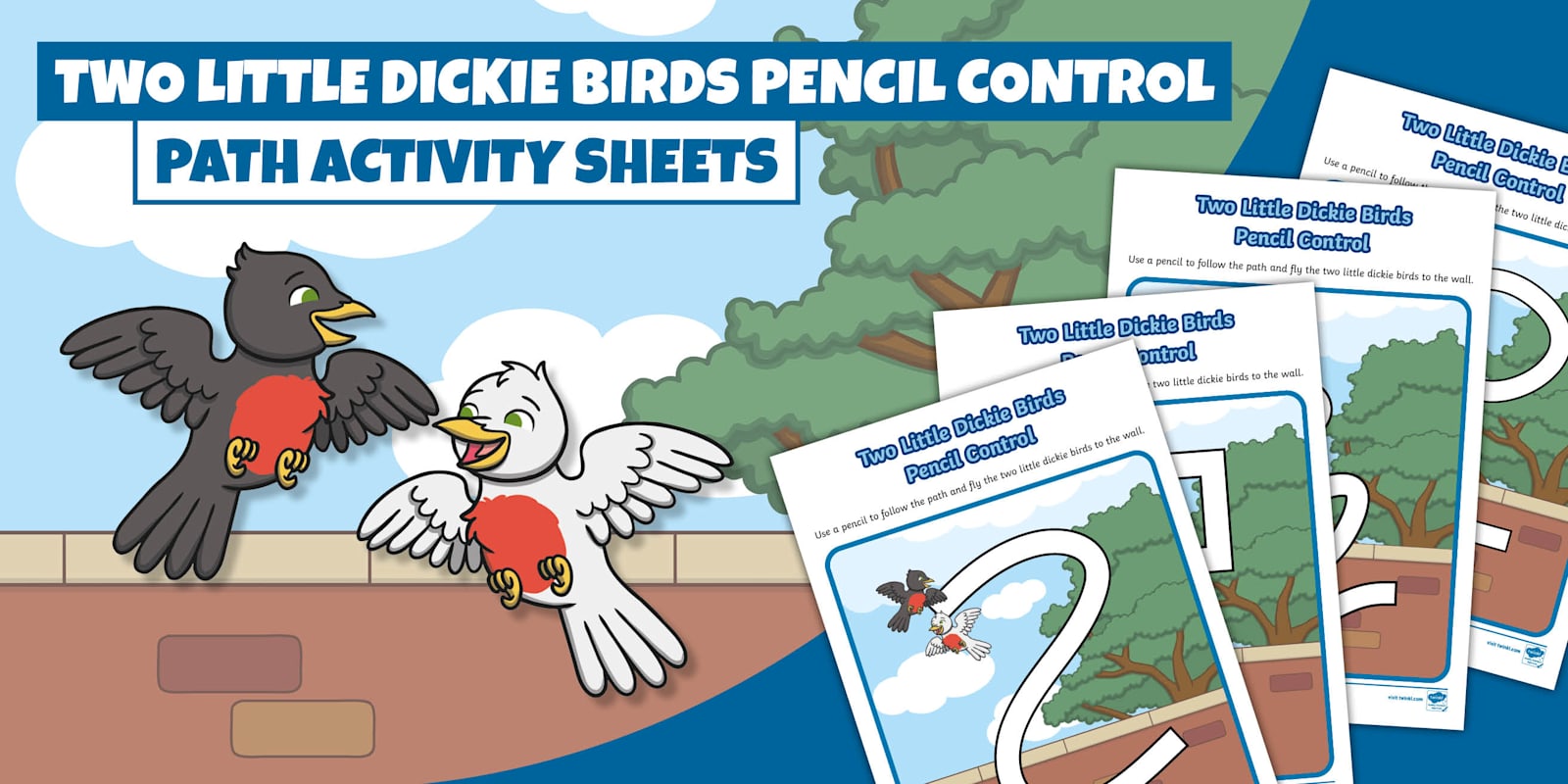 Two Little Dickie Birds Pencil Control Path Activity Sheets