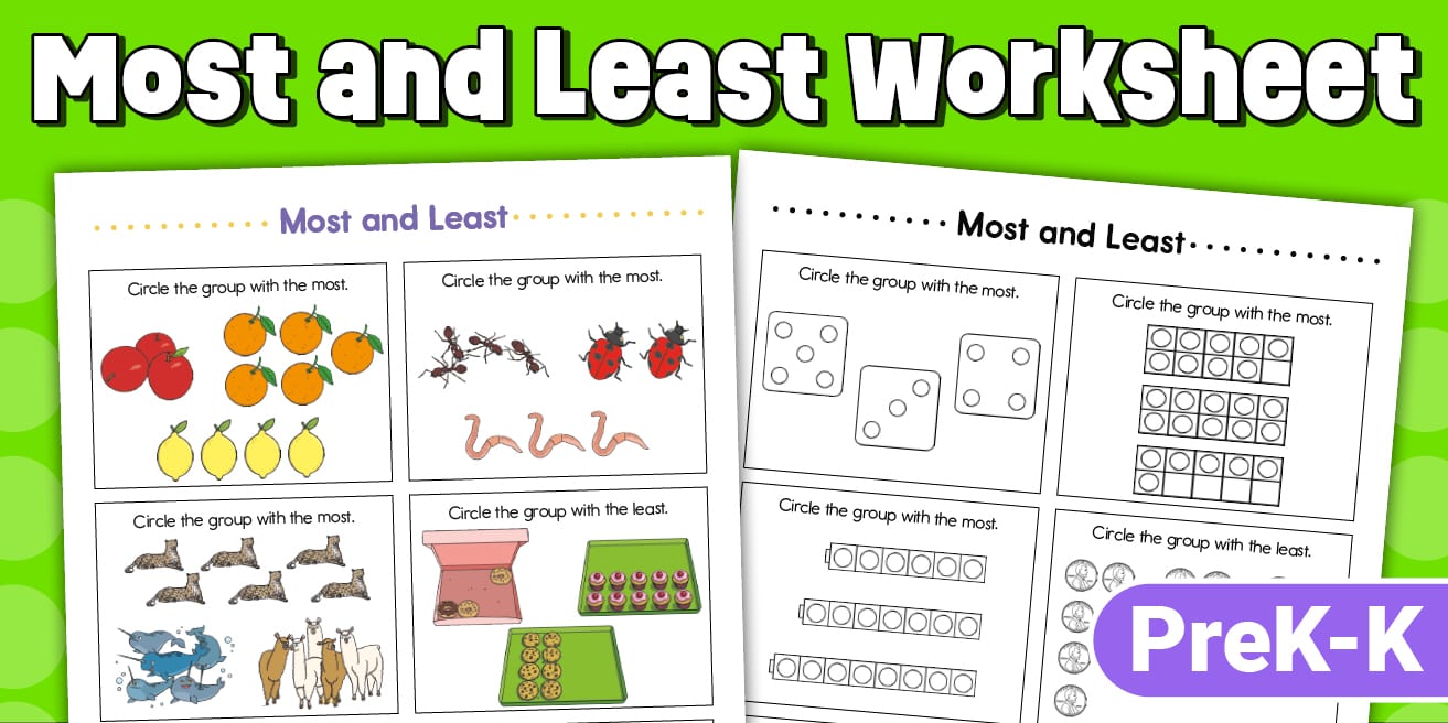 Kindergarten Most and Least Worksheet for PreK-K