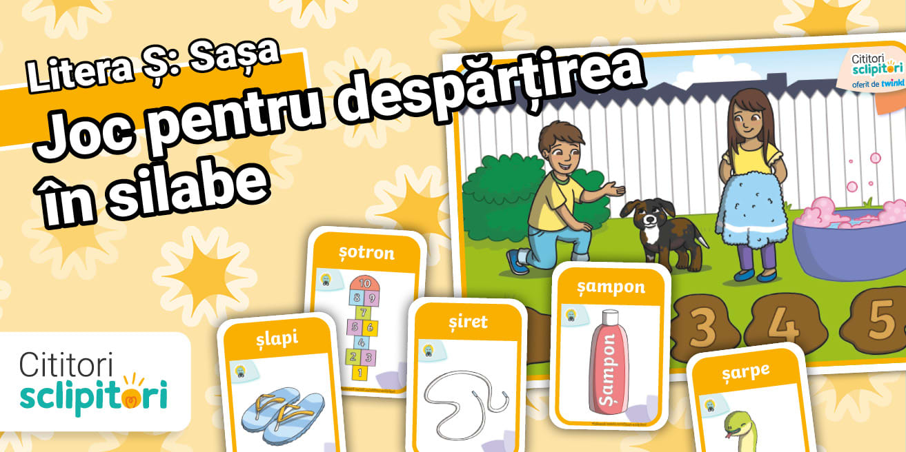 Litera Ș: Sașa – Joc pentru despărțirea în silabe