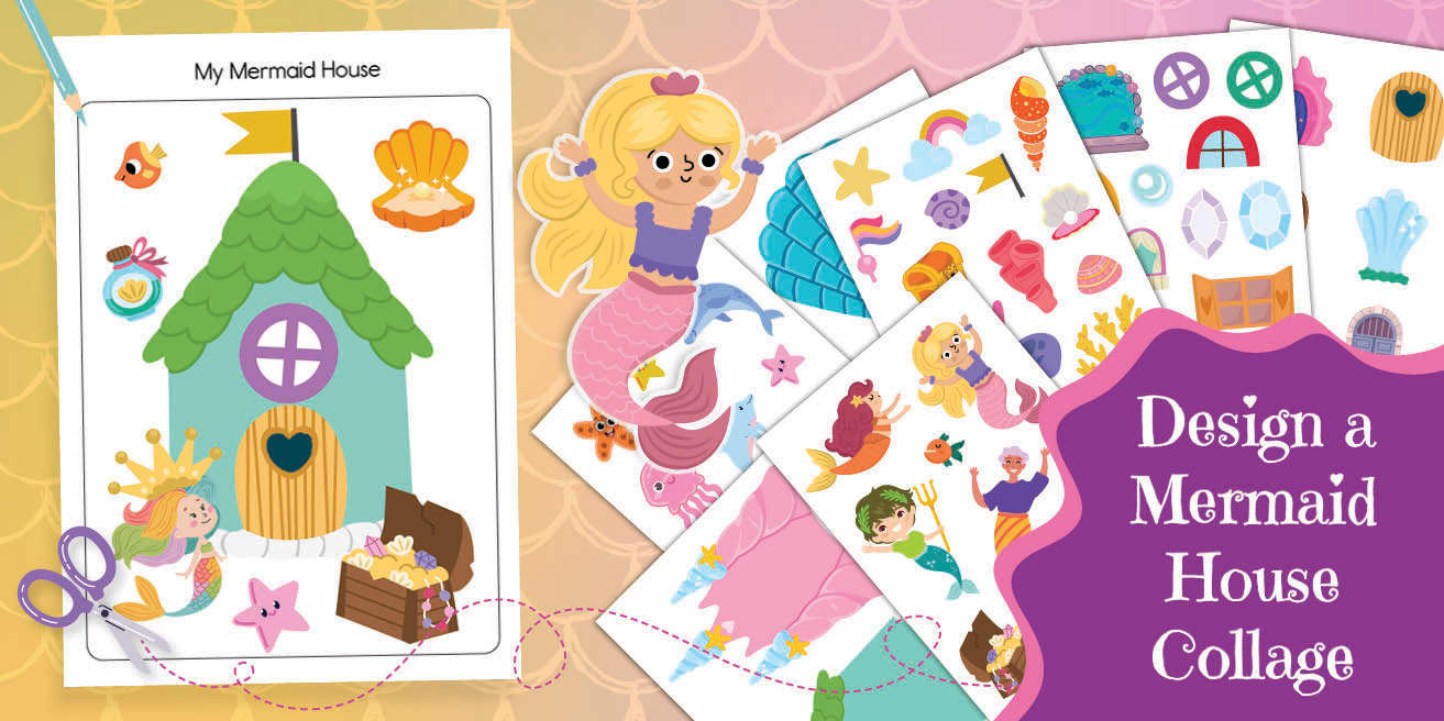 Design a Mermaid House Collage