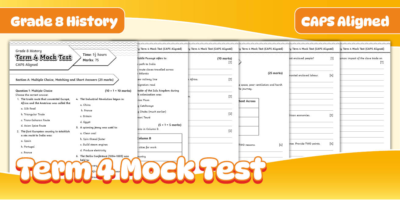 Grade 8 - History - Term 4 - Mock Test (CAPS Aligned)