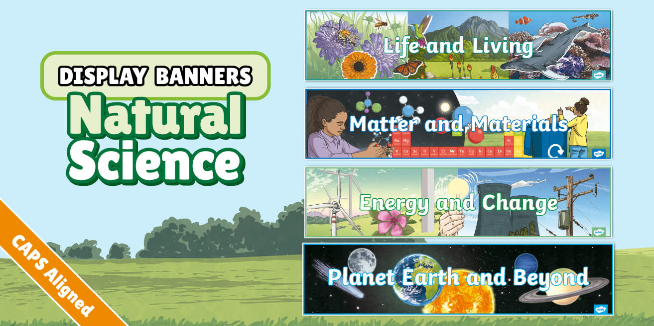 Senior Phase - Natural Science - Classroom Display Banners (CAPS Aligned)