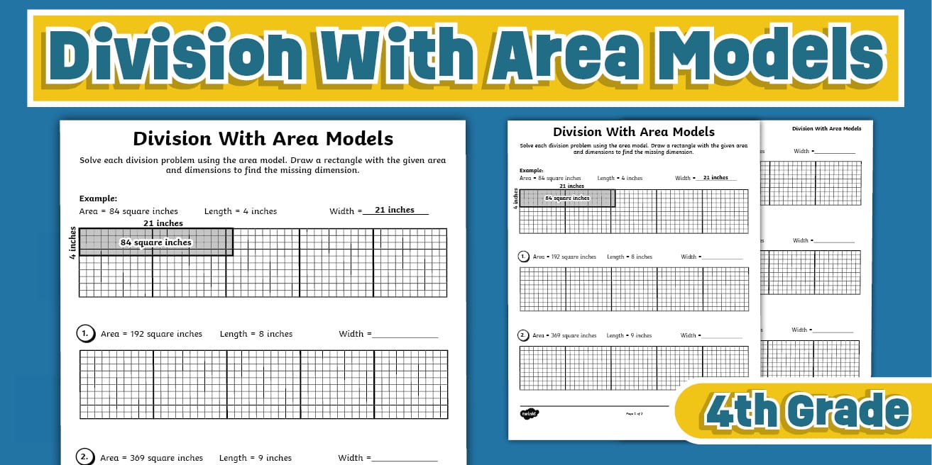 Fourth Grade Division Using the Area Model Worksheet