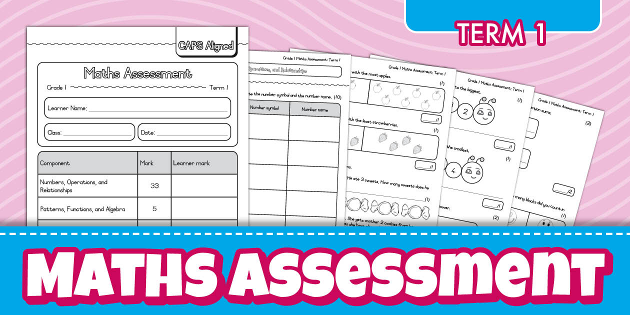 Grade 1 Maths Term 1 Assessment and Memorandum (CAPS Aligned)