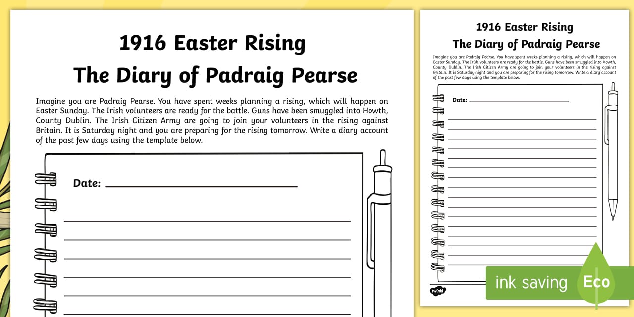 1916 Easter Rising - The Diary of Padraig Pearse Writing Worksheet