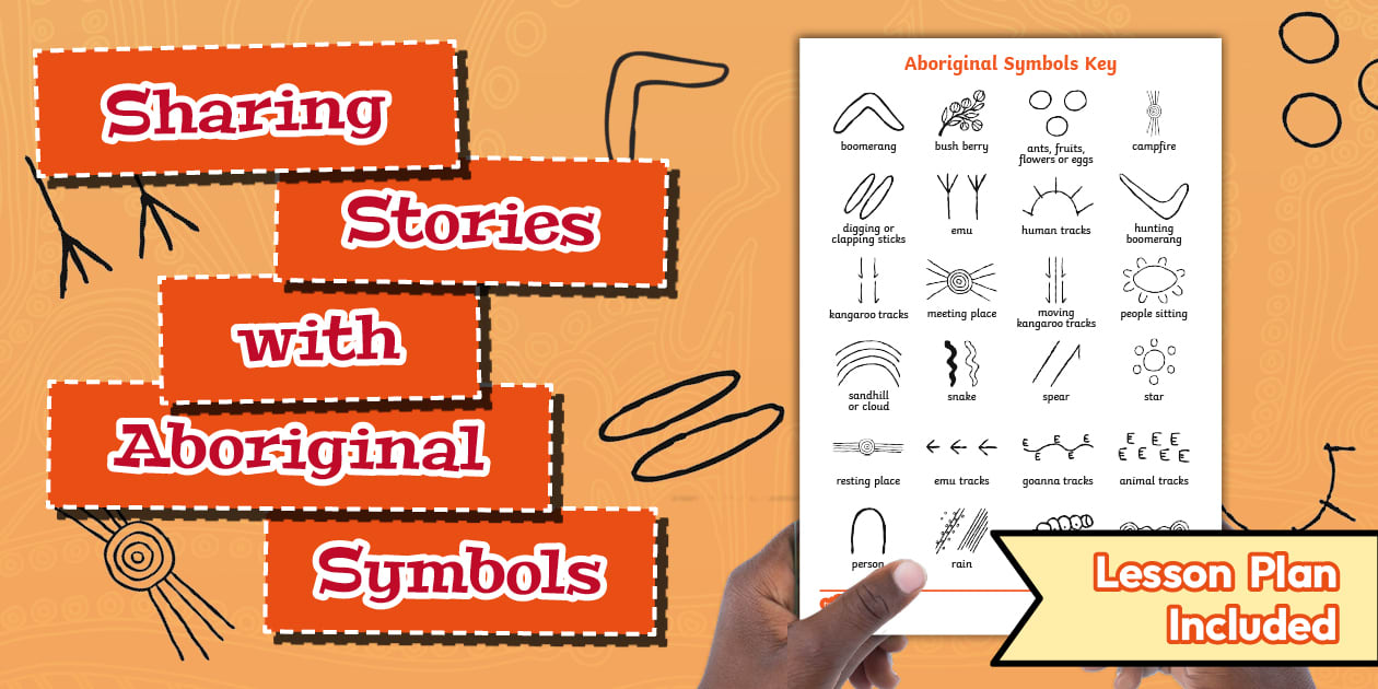 Sharing Stories with Aboriginal Symbols Lesson Plan