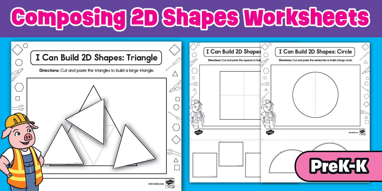 Composing 2D Shapes Cut and Paste Worksheets for PreK-K