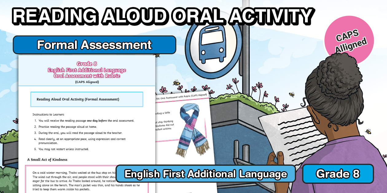 Grade 8 - English FAL - Oral Assessment with Rubric (CAPS Aligned)
