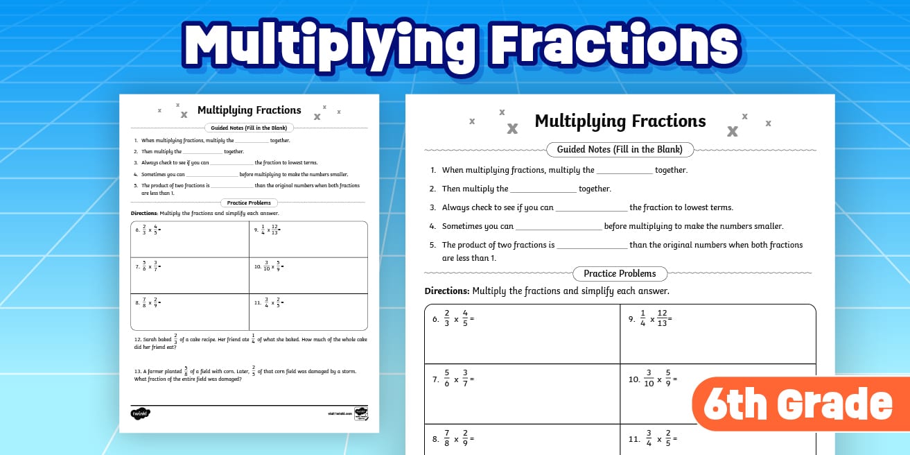 Sixth Grade Math Basic Skills Multiplying Fractions Practice Worksheet