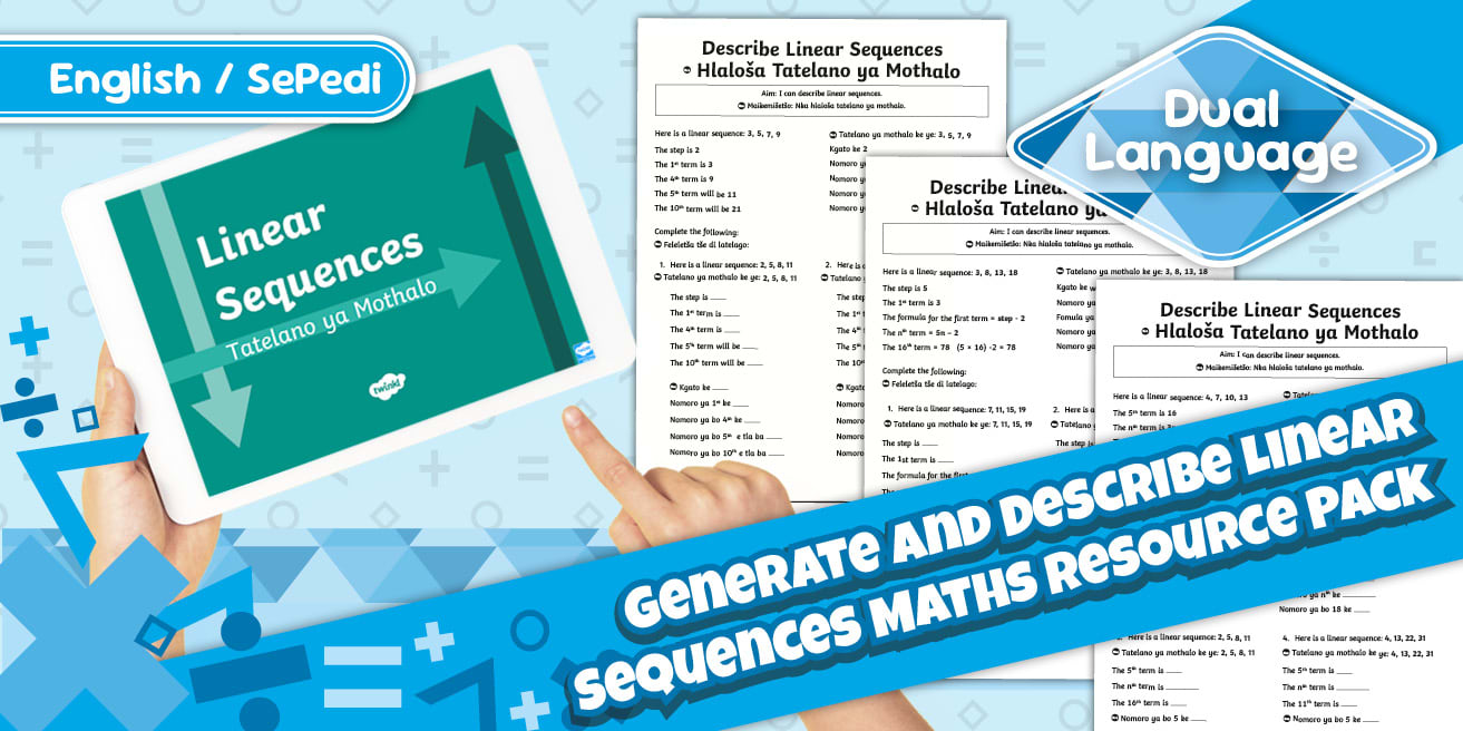 Grade 6 Generate and Describe Linear Sequences Maths Resource Pack-Sepedi