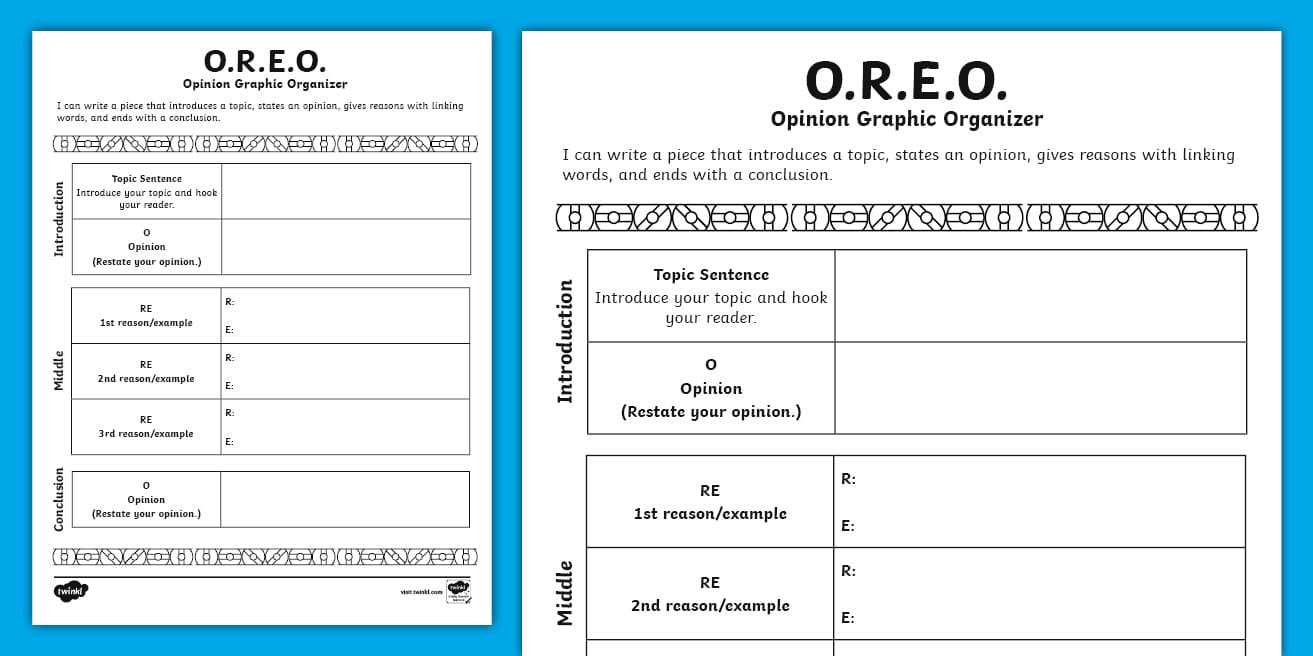 O.R.E.O. Opinion Writing Graphic Organizer Template for 3rd-5th Grade