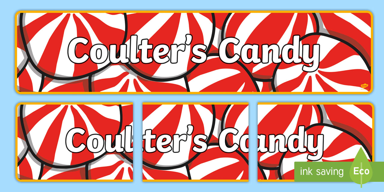 Coulter's Candy (Ally Bally Bee) Display Banner - Scots nursery rhymes ...