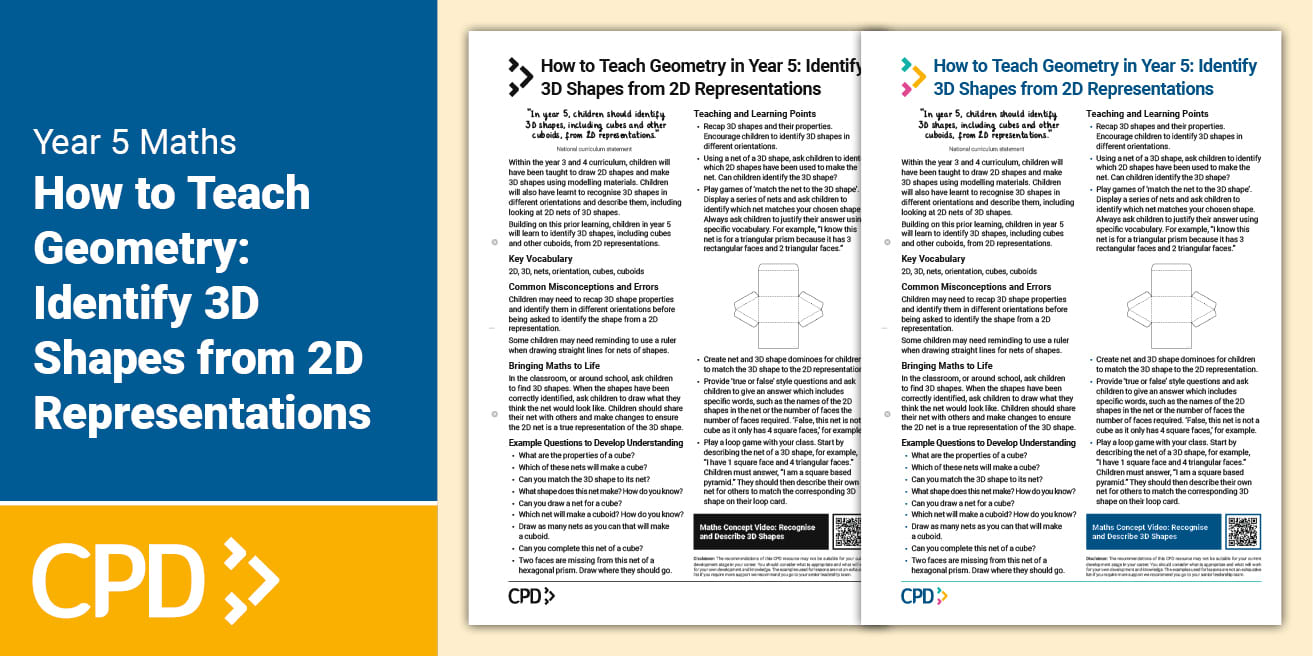Y5 Geometry: Identify 3D Shapes from 2D Representations CPD