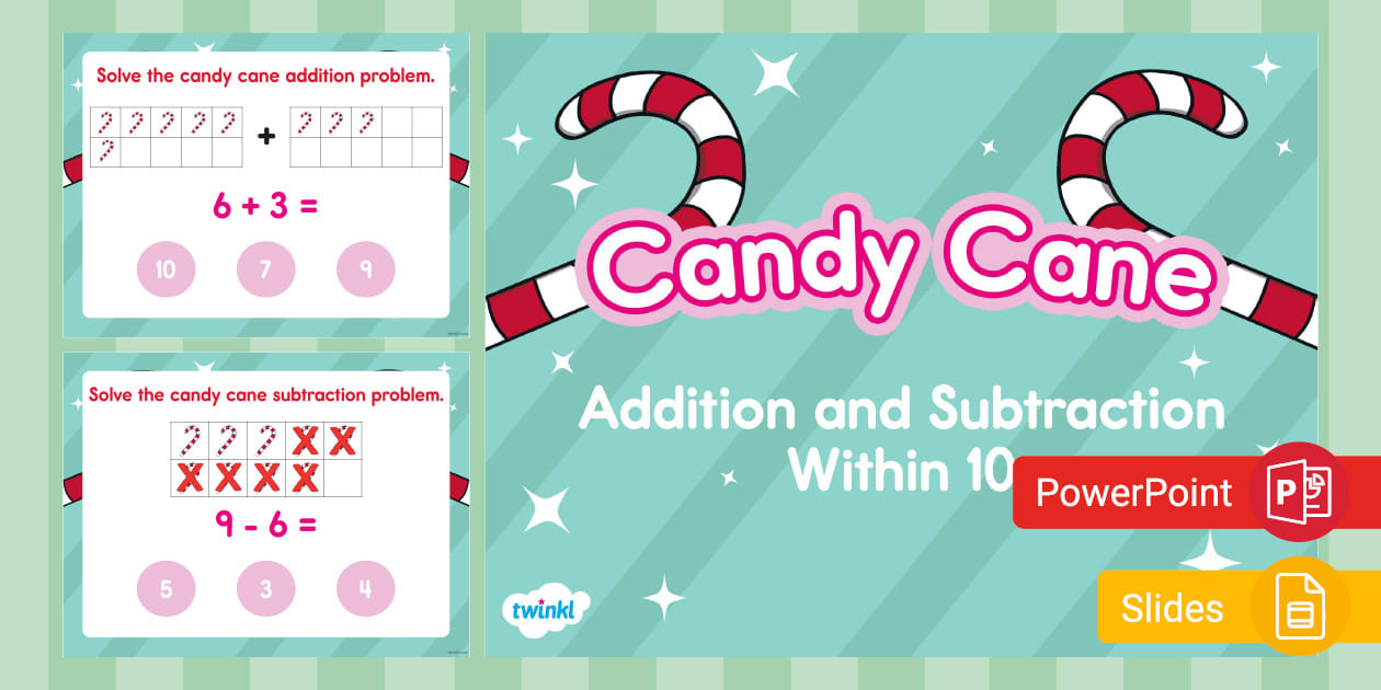 Kindergarten Candy Cane Addition and Subtraction Within 10 PowerPoint ...