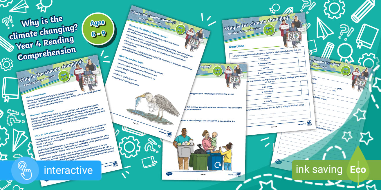 Why is the climate changing? Year 4 Reading Comprehension (Ages 8 - 9)