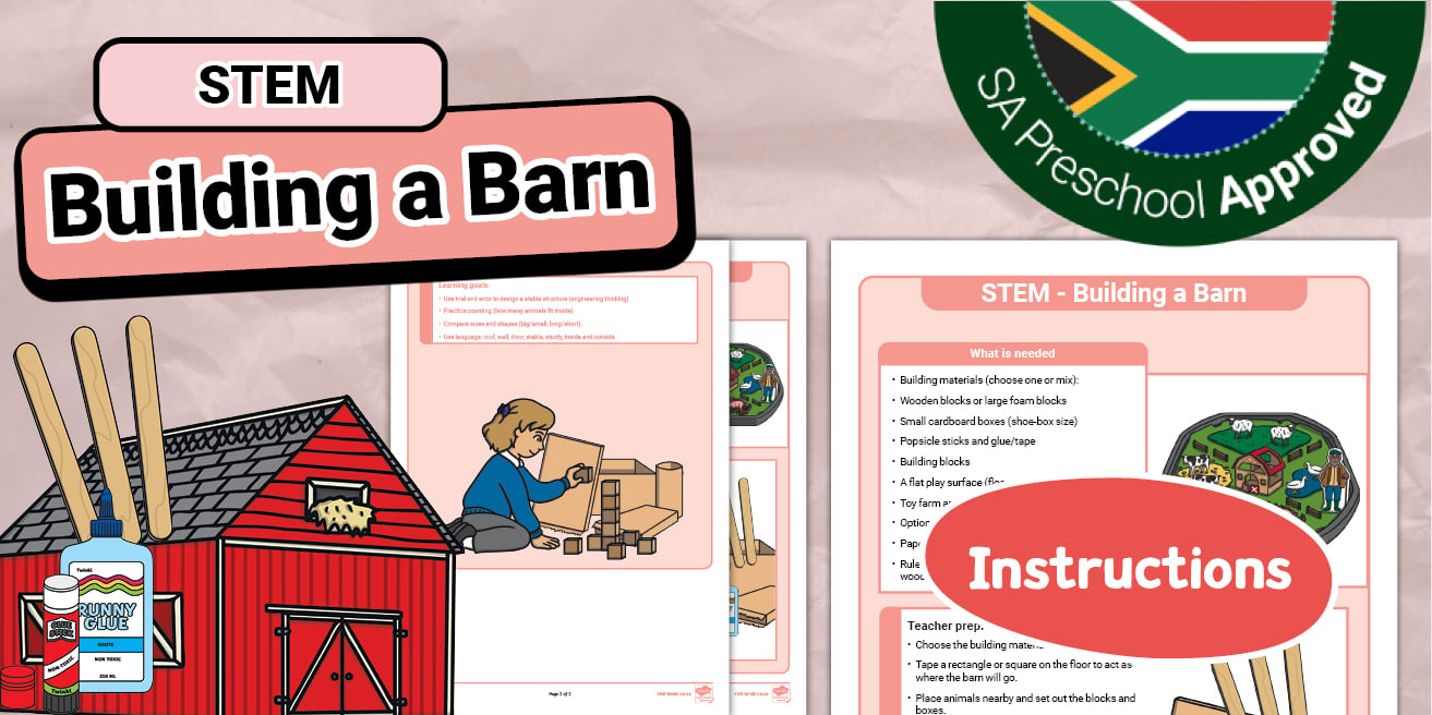 Preschool: STEM- Building a Barn Instructions