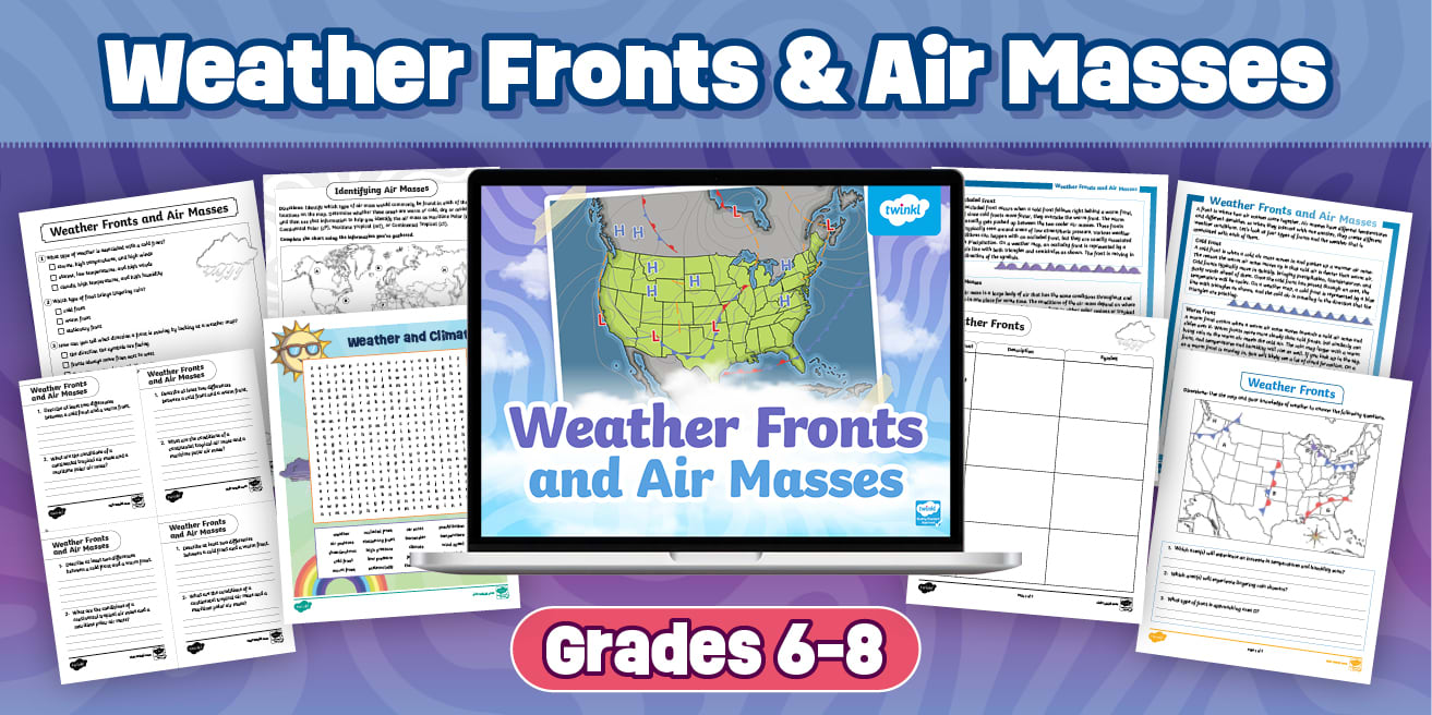 Weather Fronts and Air Masses Lesson Pack for 6th-8th Grade
