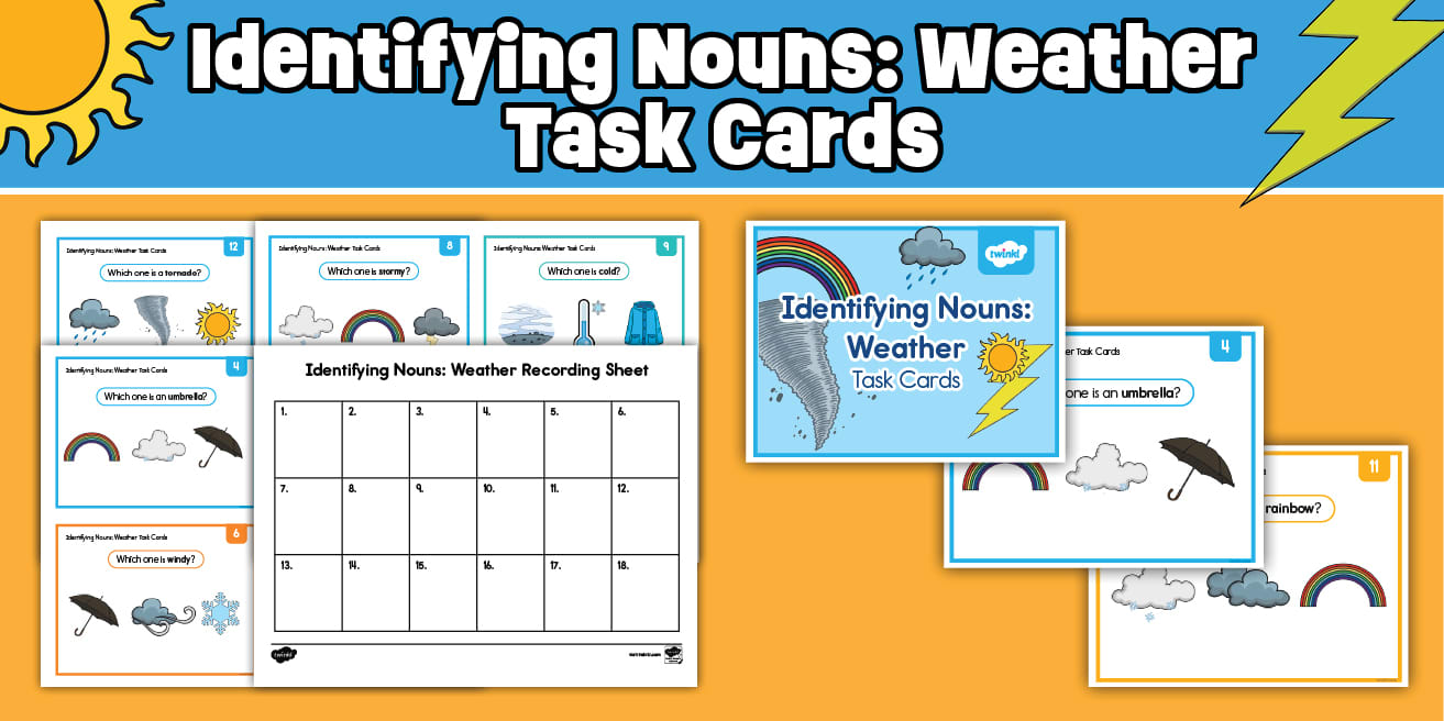 Identifying Nouns: Weather Task Cards