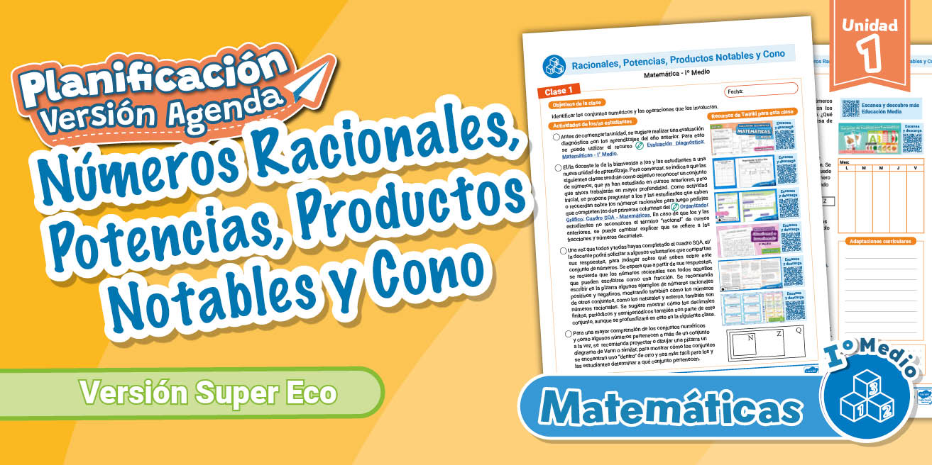 Planificación Versión Agenda: I° Medio - Unidad 1 - Matemáticas