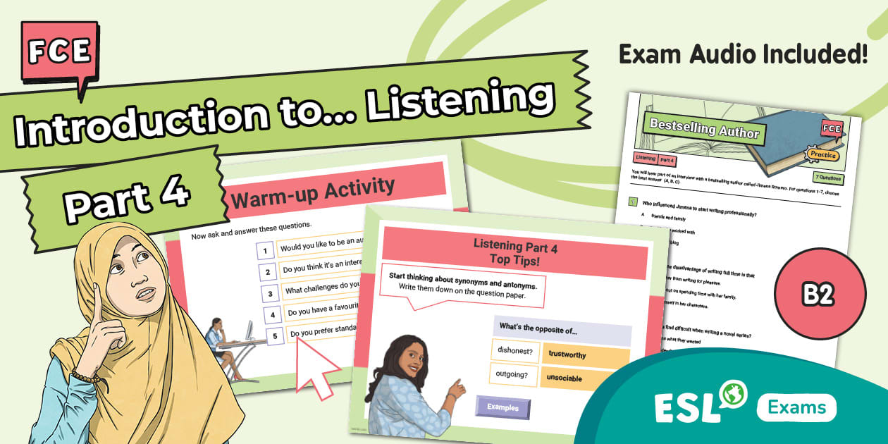 B2 First (FCE) - Introduction to Listening Part 4