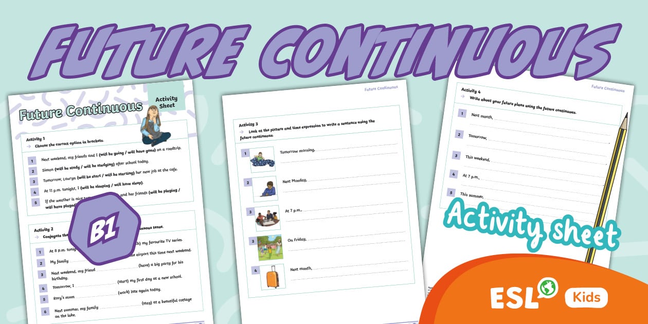 ESL Future Continuous Activity Sheet [Kids, B1]