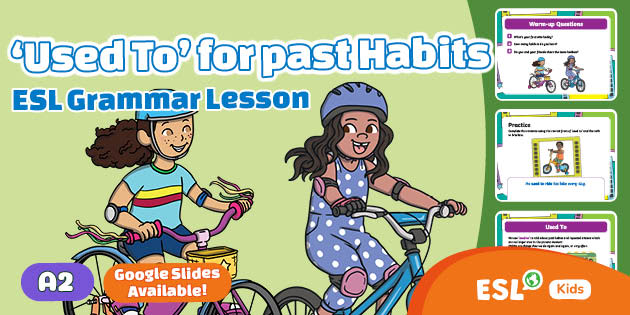ESL Used To - past Habits Grammar Lesson [Kids, A2]