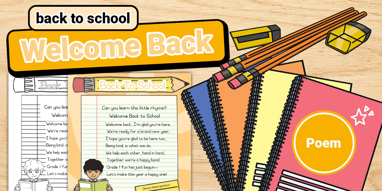 Grade 1 LS - Term 1 - At School - Back to School - Poem: Welcome Back ...