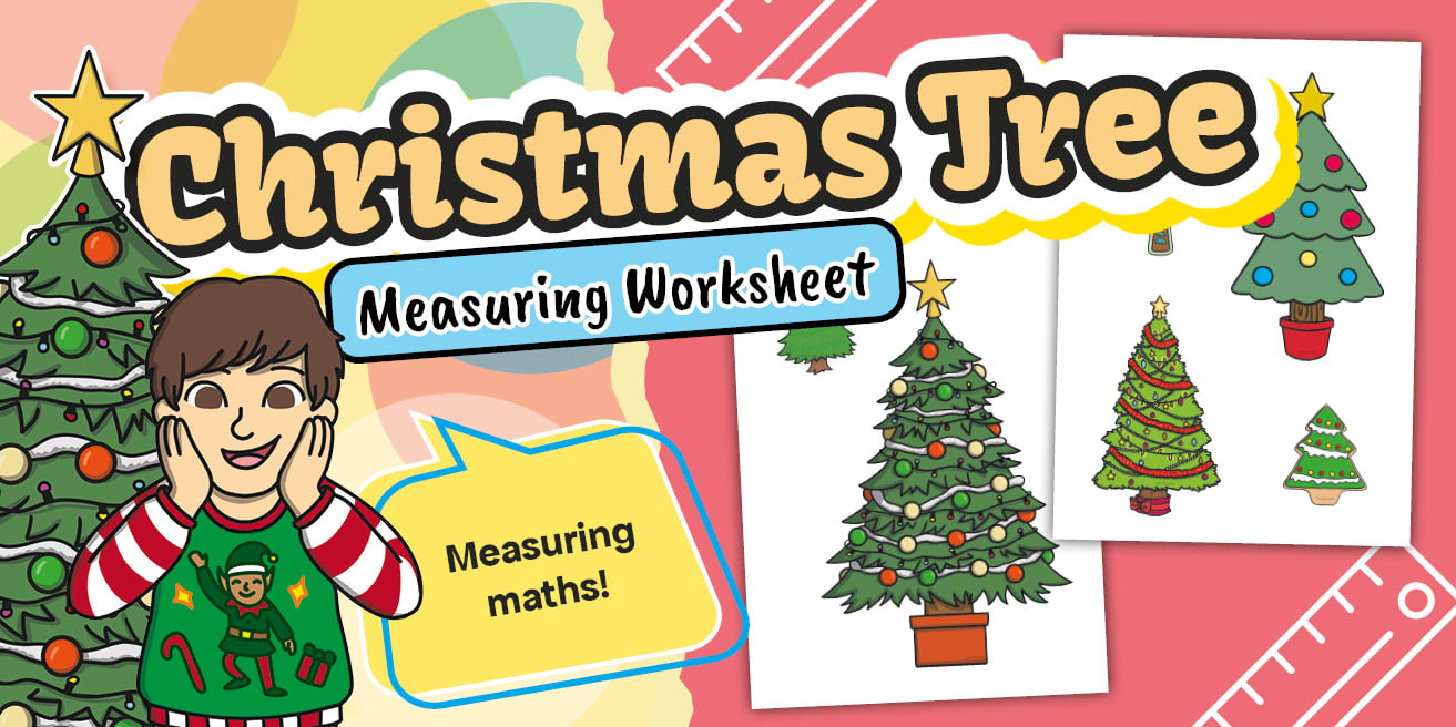 Christmas Tree Measuring Worksheet