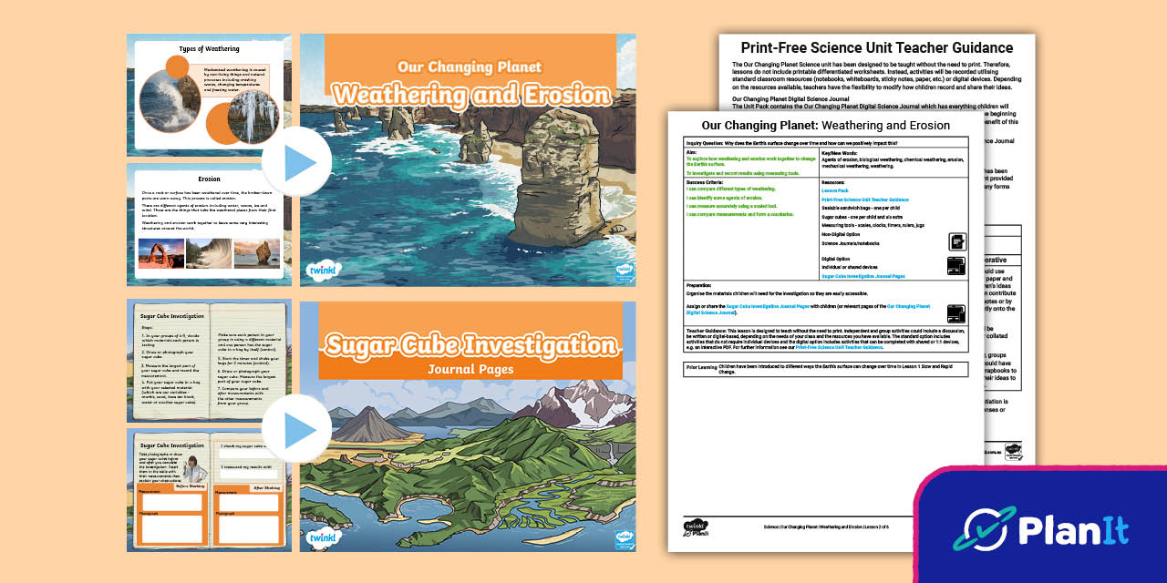 Year 5 Our Changing Planet Lesson 2 Weathering and Erosion