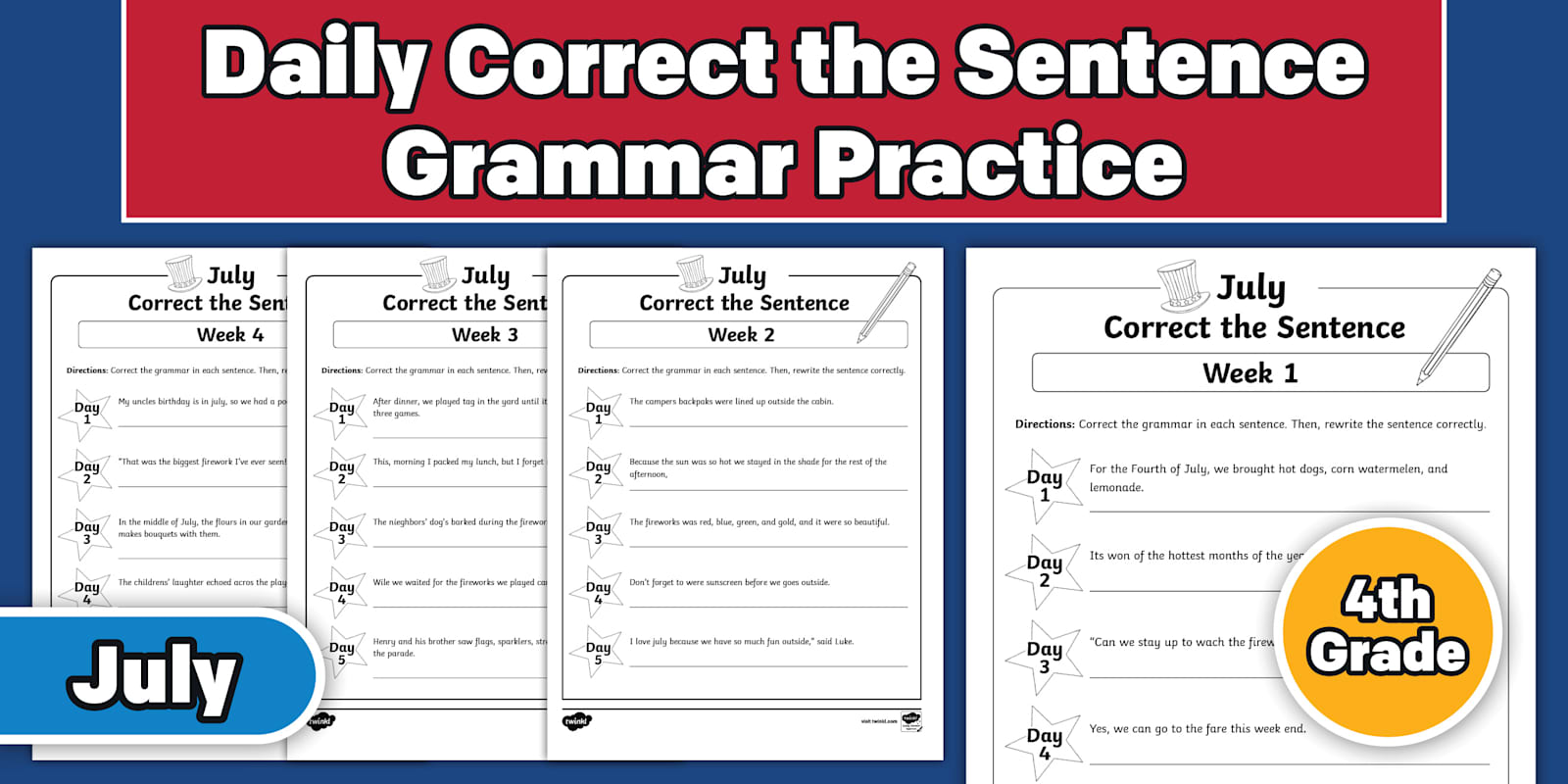 Fourth Grade July Daily Correct the Sentence Grammar Practice Worksheets