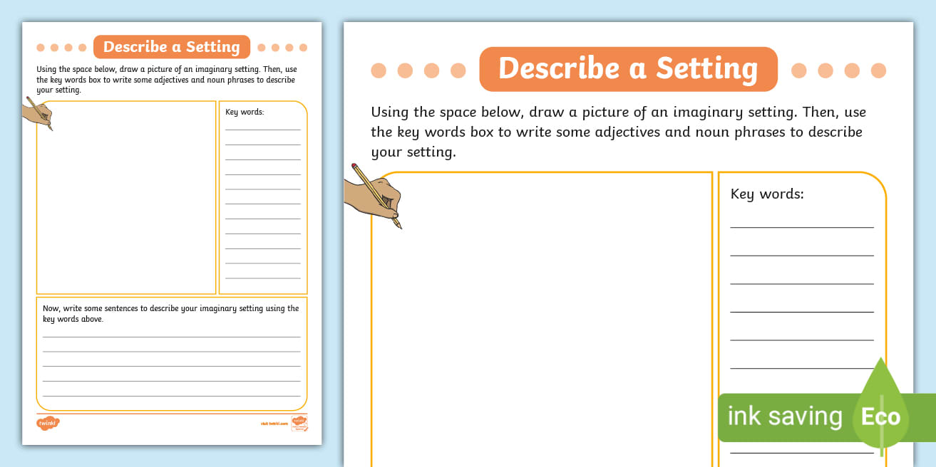 Describe a Setting Planning Template