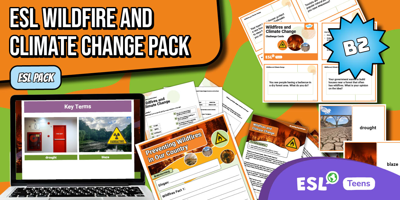 ESL Wildfire and Climate Change Pack [Teens, B2]