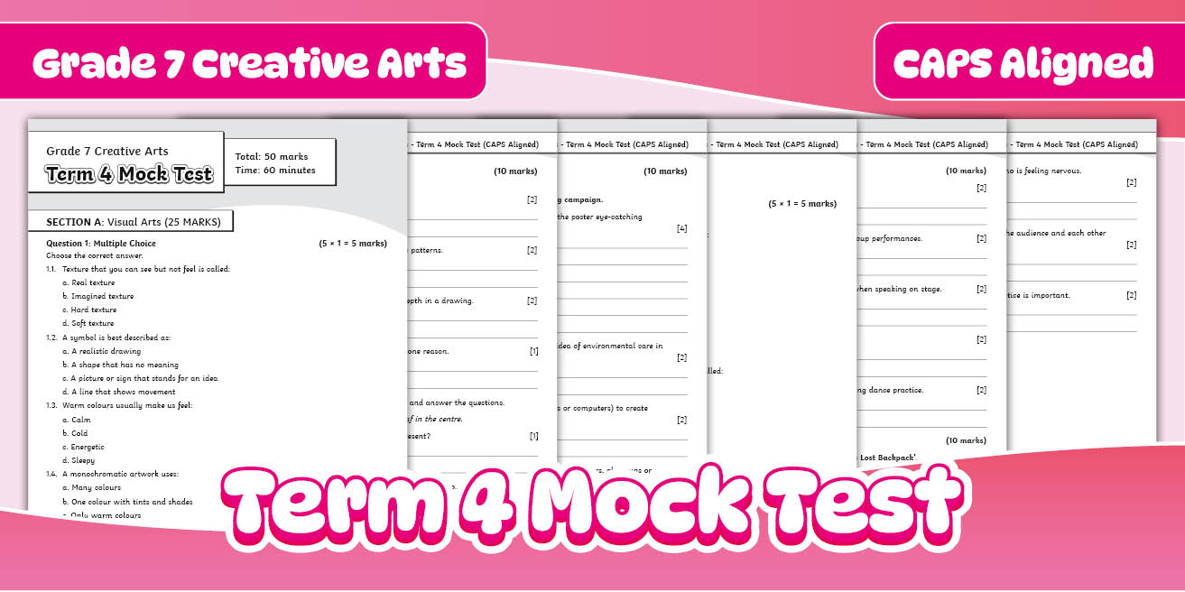 Grade 7 - Creative Arts - Term 4 - Mock Test (CAPS Aligned)