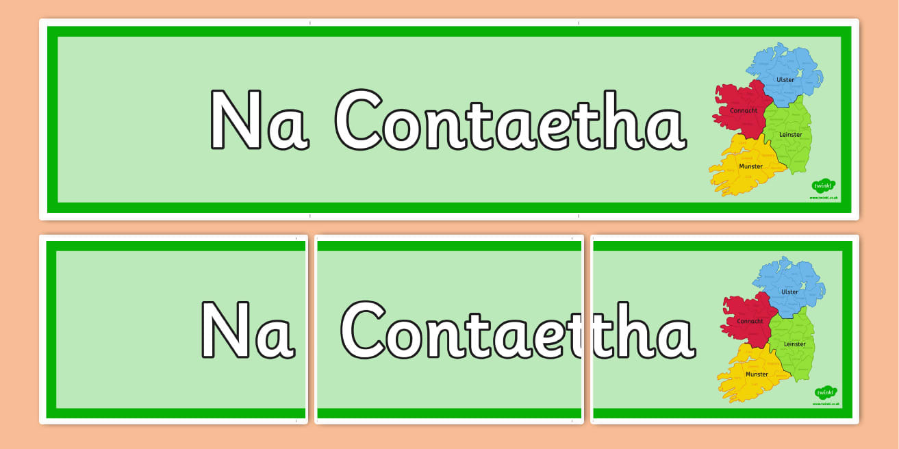 Irish Counties of Ireland Banner Gaeilge - EAL, translated, Ireland ...