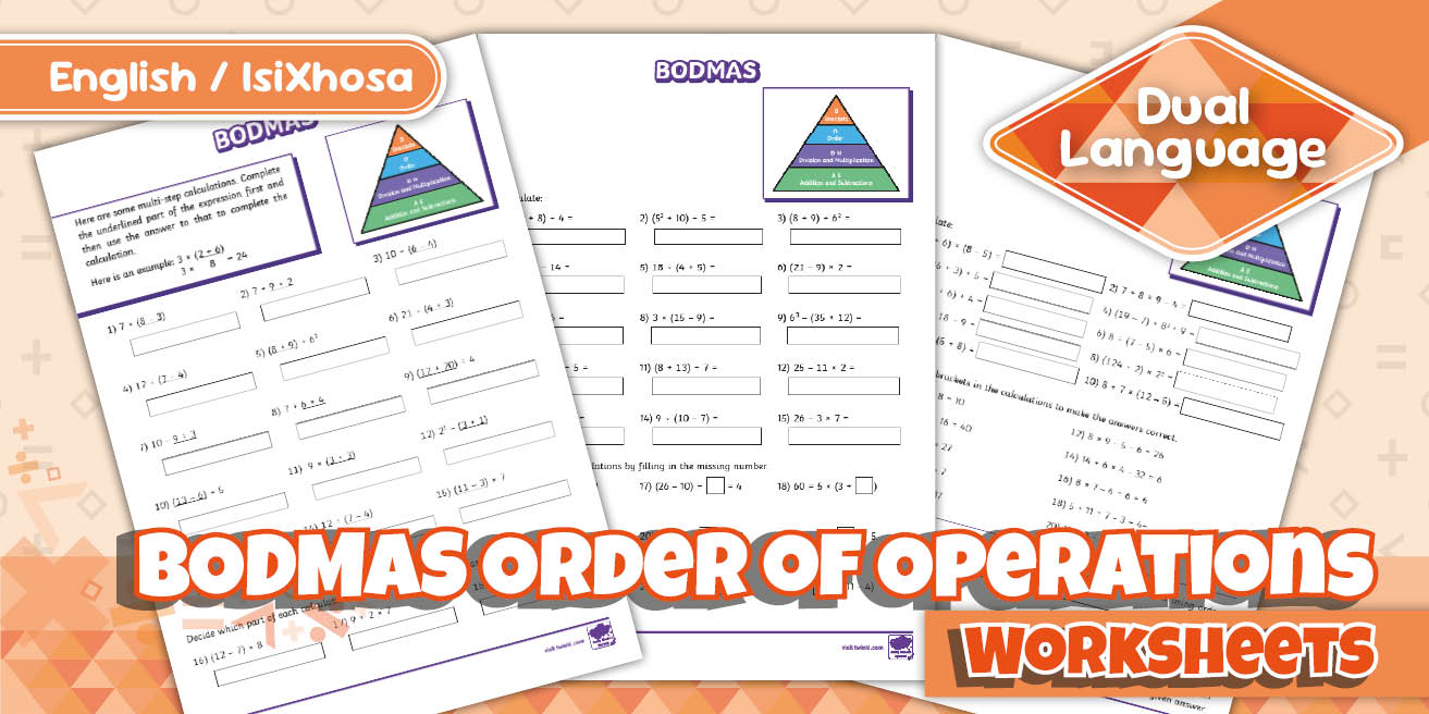 Grade 4 BODMAS Order of Operations Worksheets IsiXhosa/English (CAPS ...