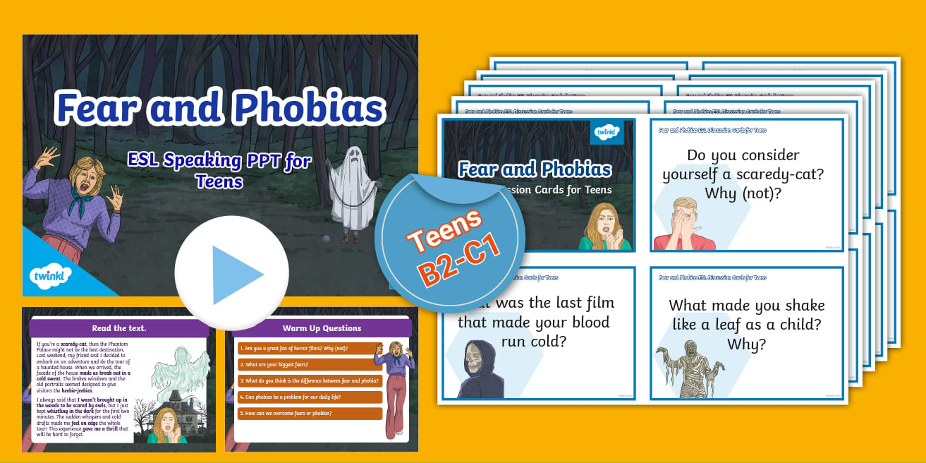 ESL Fear and Phobias Speaking Lesson Pack [Teens, B2-C1]