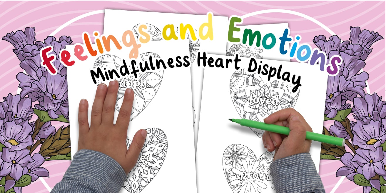 Feelings and Emotions Mindfulness Heart Display